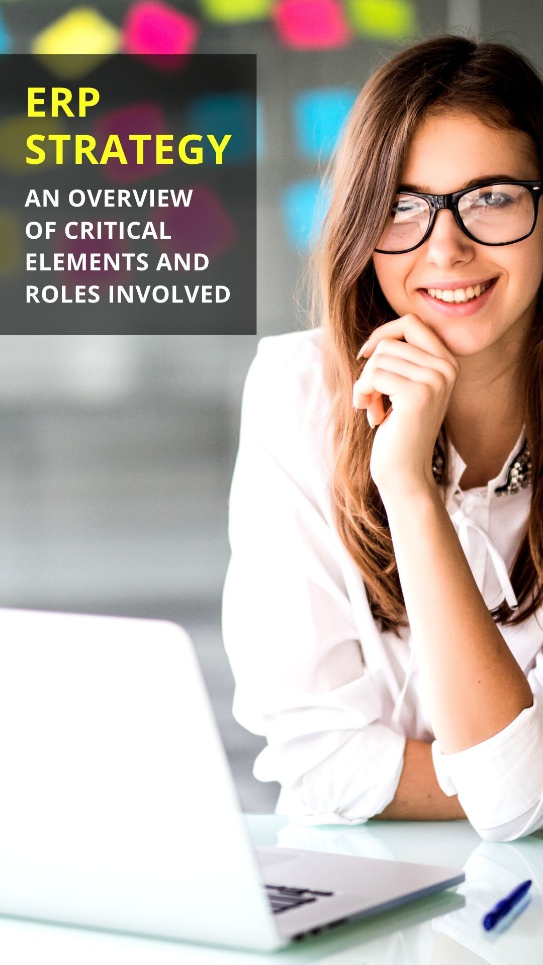 Successful ERP Strategy: 4 Key Elements & Enterprise Roles